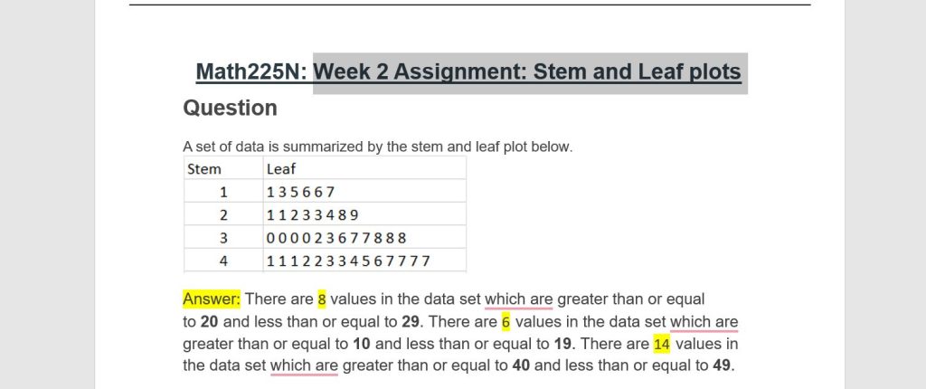 (Solution) MATH225N Week 2 Assignment: Stem and Leaf plots - Scol Tutorials (Solution) MATH225N Week 2 Assignment: Stem and Leaf plots - Scol Tutorials